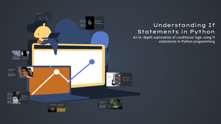 Understanding If Statements in Python by MARYAM BASEM on Prezi