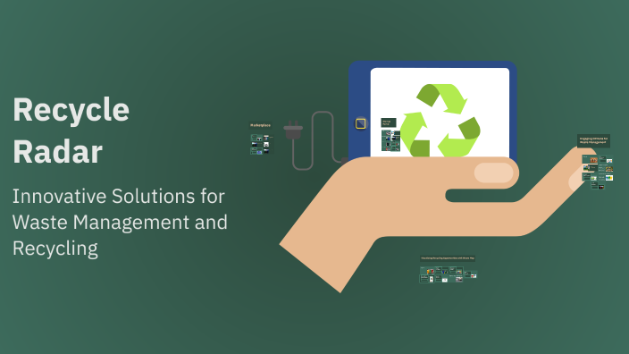 Recycle Radar by Ronnie - on Prezi