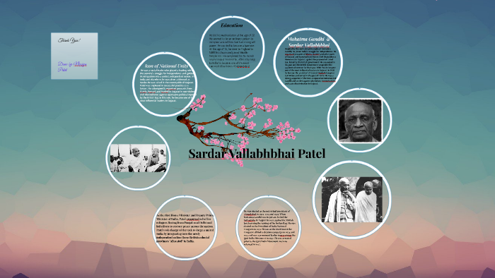 Sardar Vallabhbhai Patel by Naziya Patel on Prezi