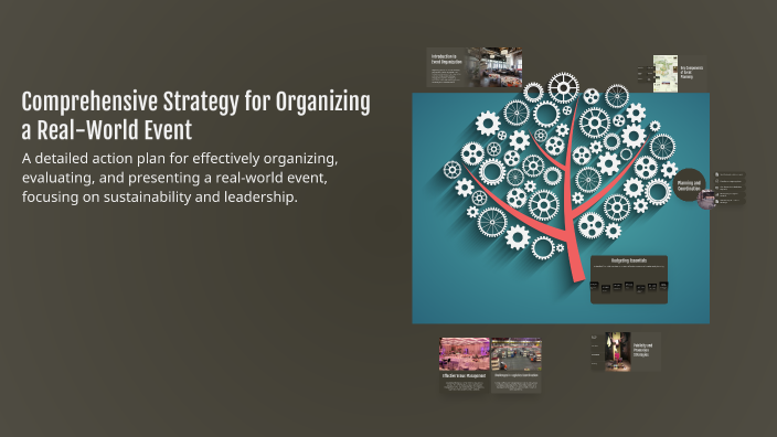 Comprehensive Strategy for Organizing a Real-World Event by Calvin ...