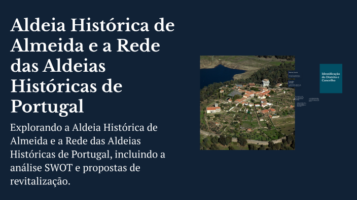 Aldeia Histórica de Almeida e a Rede das Aldeias Históricas de Portugal ...