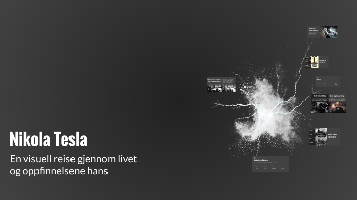 Nikola Tesla by Jonas rege on Prezi