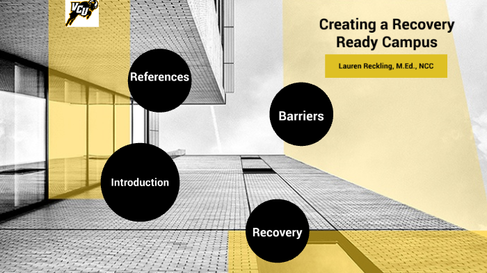 Creating a Recovery Ready Campus by Lauren Reckling on Prezi