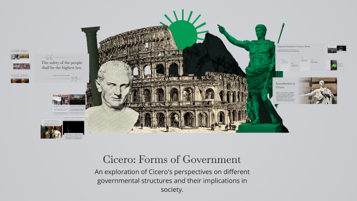 Cicero: Forms of Government by vick bal on Prezi