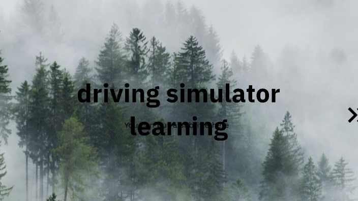 Driving simulator learning by Mohamed-ben AHMADI on Prezi