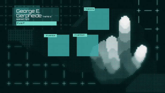 George E. Gerpheide by E. F. on Prezi