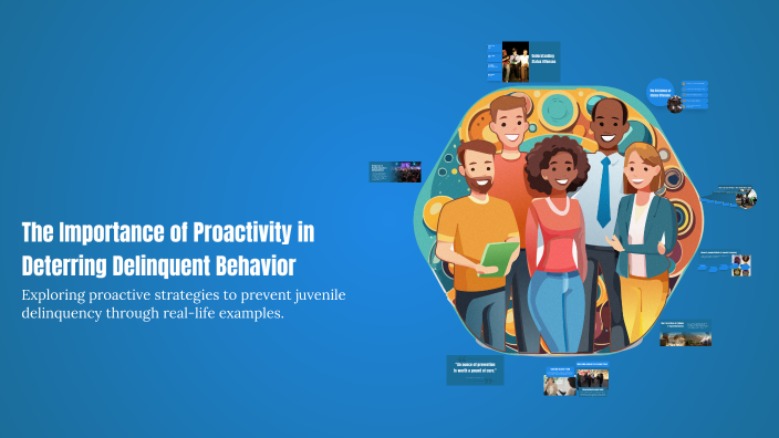 The Importance of Proactivity in Deterring Delinquent Behavior by jeff ...