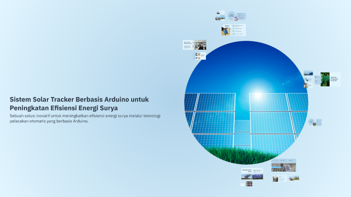 Sistem Solar Tracker Berbasis Arduino untuk Peningkatan Efisiensi ...