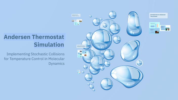 Andersen Thermostat Simulation by Aleksander Rogowski on Prezi