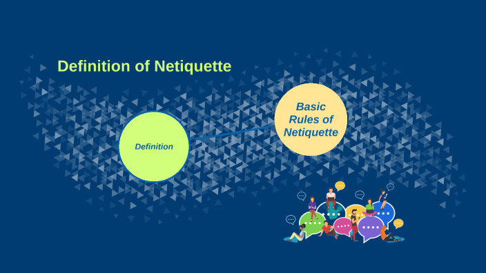 Definition of Netiquette by Ayşegül Yılmaz on Prezi