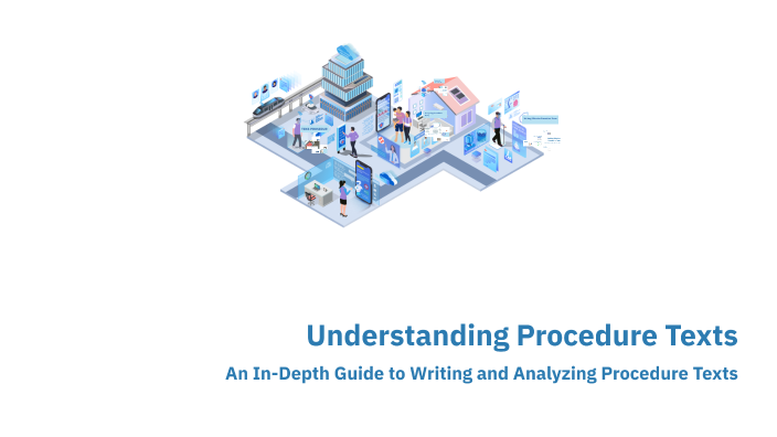 Understanding Procedure Texts by RAFFA AZZAM ASSIDQI on Prezi