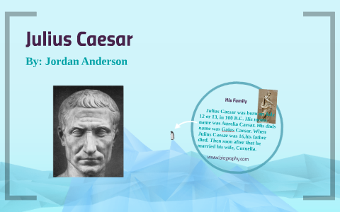Julius Caesar by Jordan Anderson on Prezi