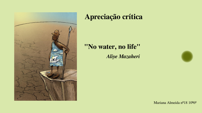 no water, no life cartoon by Mariana Almeida on Prezi