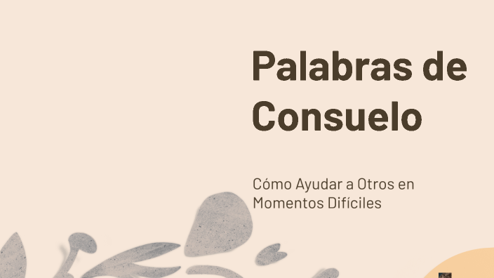 Palabras de Consuelo by Luis Durand on Prezi