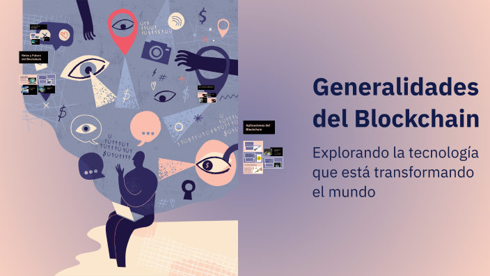 Generalidades del Blockchain by FRANKLIN VARGAS on Prezi