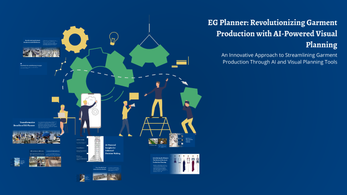 EG Planner: Revolutionizing Garment Production with AI-Powered Visual ...