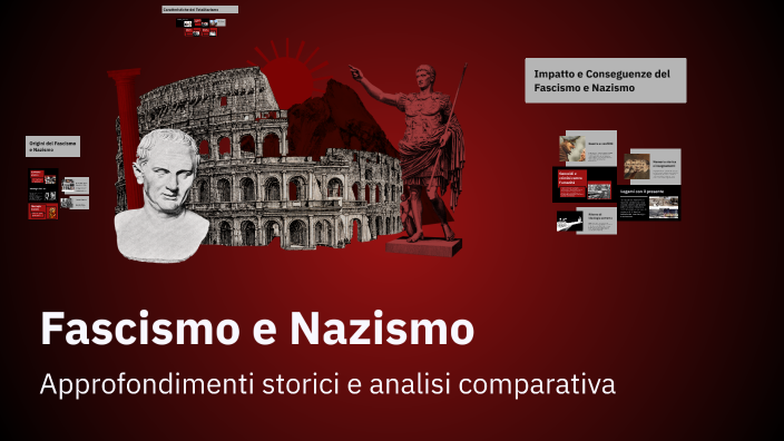 Fascismo e Nazismo by Raffaele Pace on Prezi