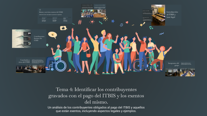 Tema 4: Identificar los contribuyentes gravados con el pago del ITBIS y ...