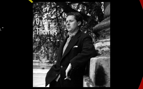Dylan Thomas by Philip Guevara on Prezi
