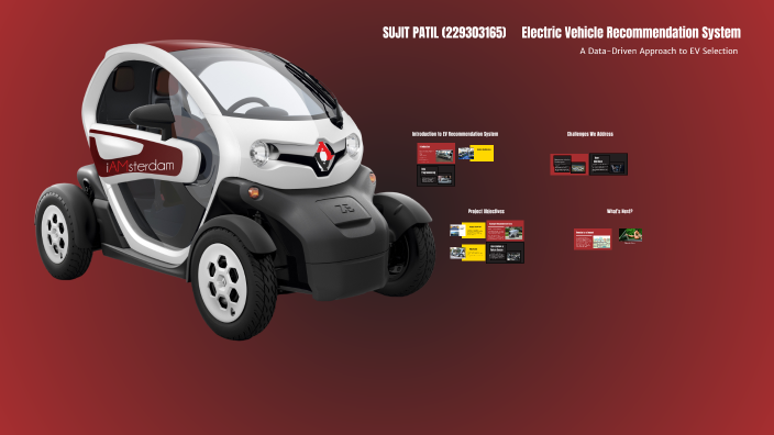 EV Recommendation System by Sujit Patil on Prezi