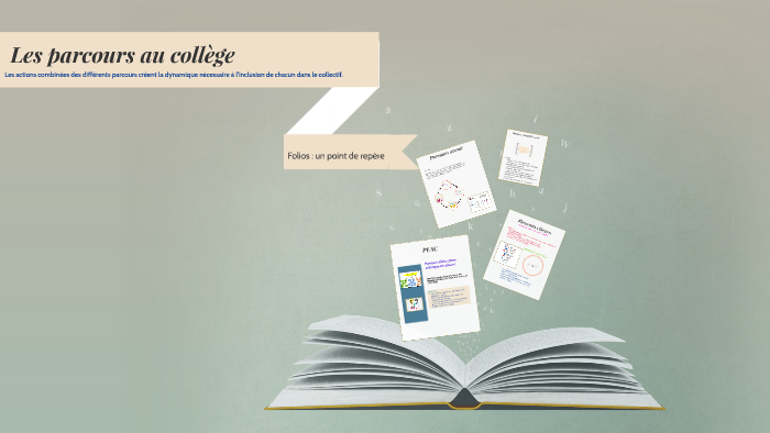Les parcours au collège by Elise Pérard
