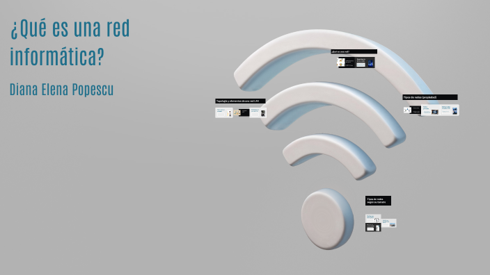 ¿Qué es una red informática? by Diana Popescu on Prezi
