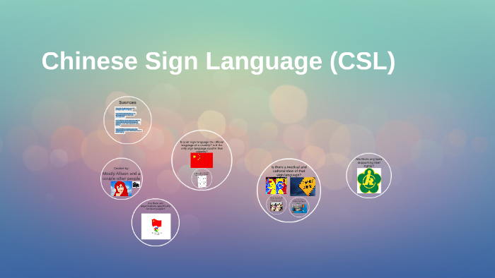 Chinese Sign Language (CSL) by Brianna Wind on Prezi