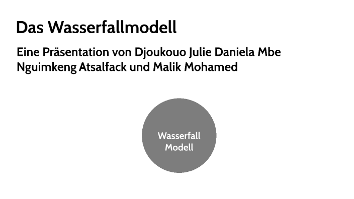 Wasserfall-modell by daniela nguimkeng on Prezi