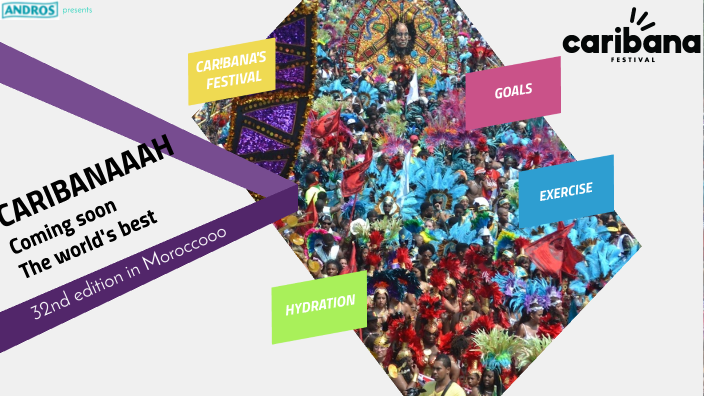 Caribana Festival 32nd edition by YASSER SARHANE on Prezi