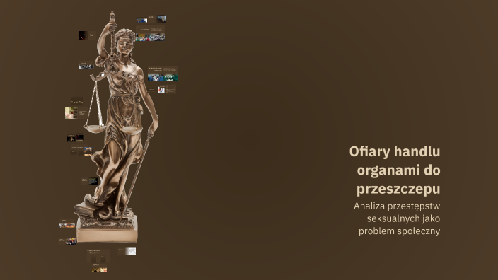 Ofiary handlu organami do przeszczepu by JJ365 on Prezi
