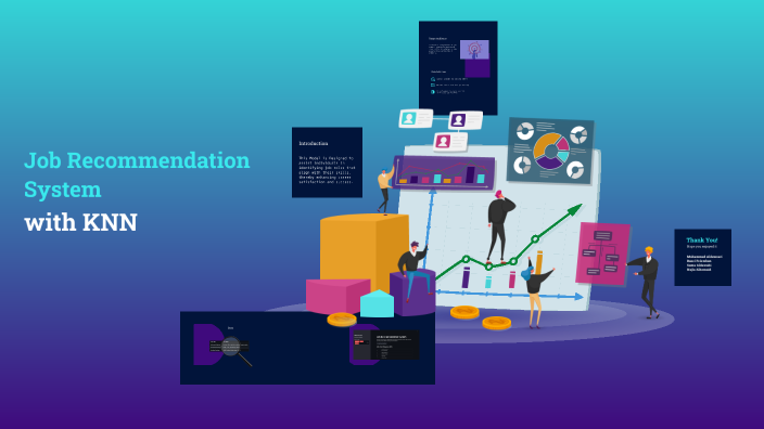 Job Recommendation System by Najla • on Prezi
