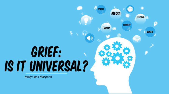 Universal Grief by margaret koca on Prezi
