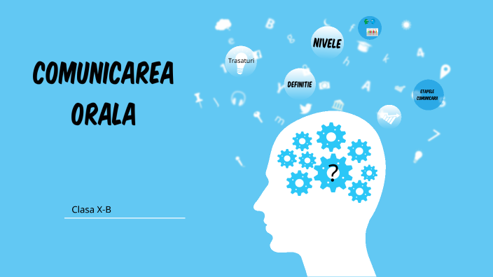 Comunicarea Orala by Bonea Marco on Prezi