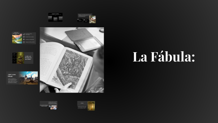 La Fábula: Un Viaje a Través del Tiempo by IVANNA DELGADO MORALES on Prezi