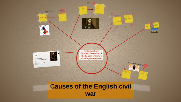 Causes of the English civil war by on Prezi