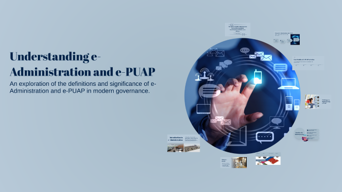 Understanding e-Administration and e-PUAP by nikola wiecz on Prezi