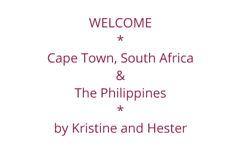 South Africa & the Philippines by Hester Huisman on Prezi