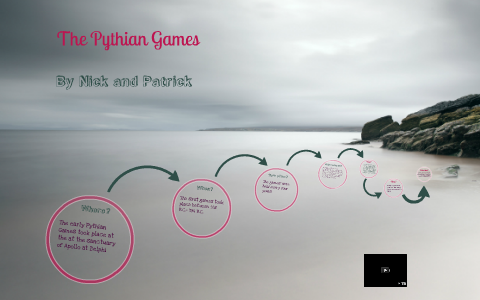 The Pythian Games by Nick Trainor on Prezi