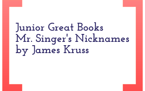 Mr. Singer's Nicknames by Karen Smith on Prezi