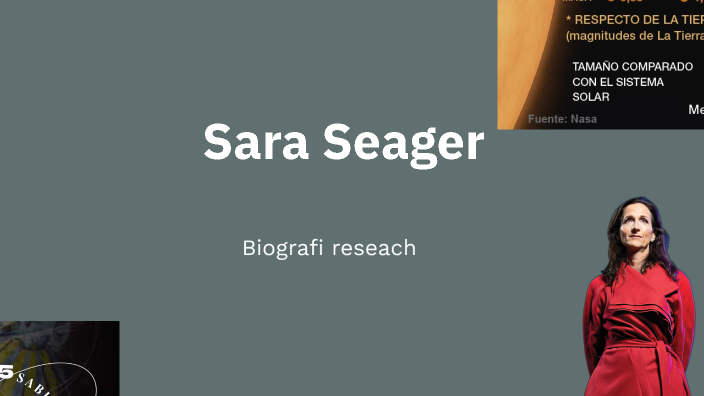 Sara Seager by Lopez Ainhoa on Prezi