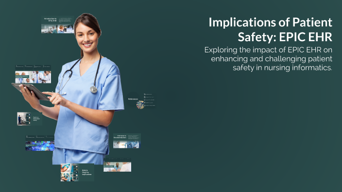 Implications of Patient Safety: EPIC EHR by Mich Cor Quir on Prezi