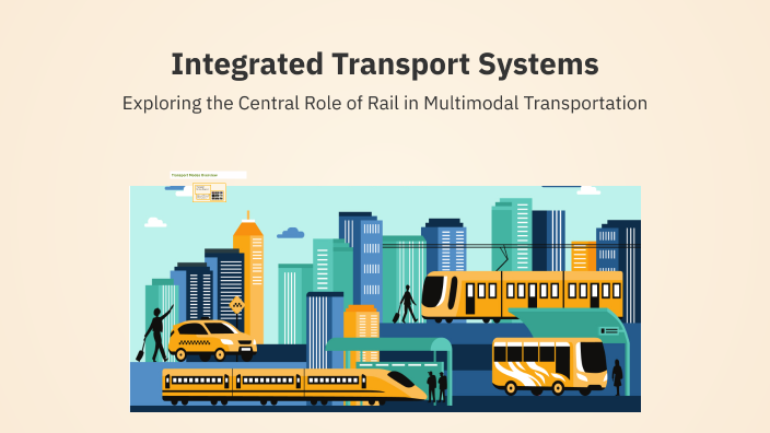 Integrated Transport Systems by claire smith on Prezi
