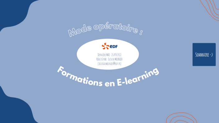 Mode opératoire - E-learning by Olivia Meunier on Prezi