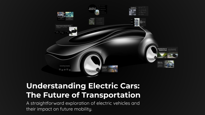 Understanding Electric Cars: The Future of Transportation by james ...