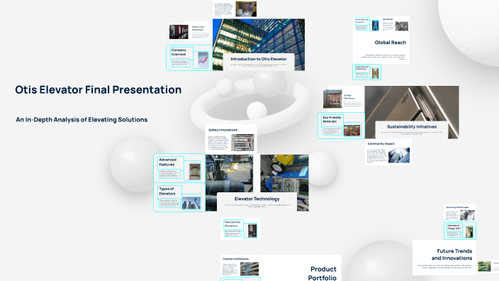 Otis Elevator Final Presentation by Adie Parish on Prezi
