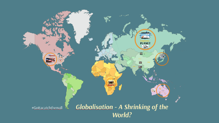 Globalisation - A shrinking of the world? by James Dawson on Prezi