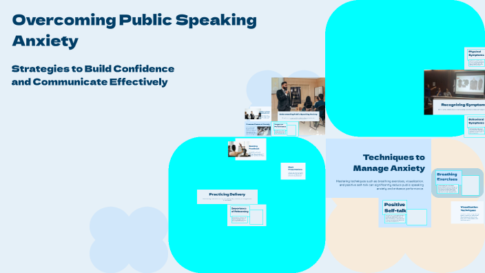 Overcoming Public Speaking Anxiety by Sahar Gull on Prezi