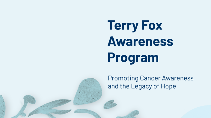 Terry Fox Awareness by Asher Adeoti on Prezi