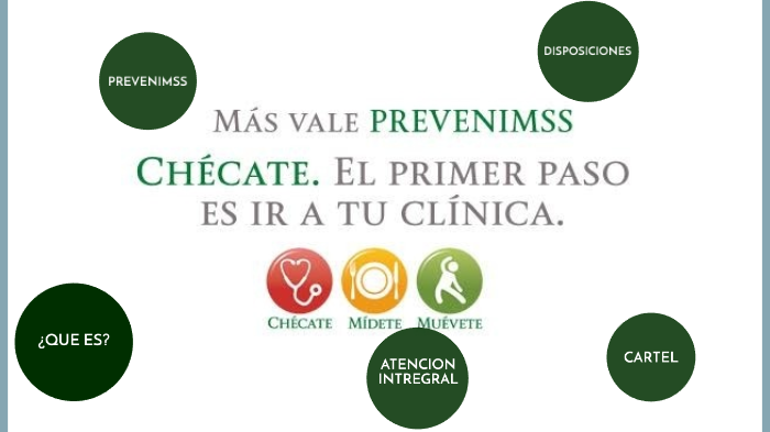 PREVENIMSS by JESSICA BARRON on Prezi