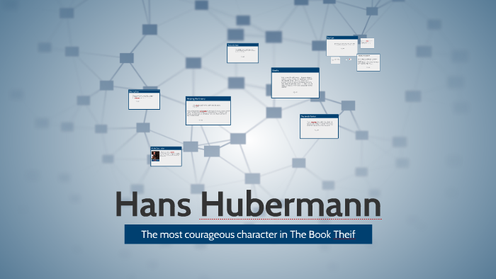 Hans Hubermann by Katia Valinskas on Prezi